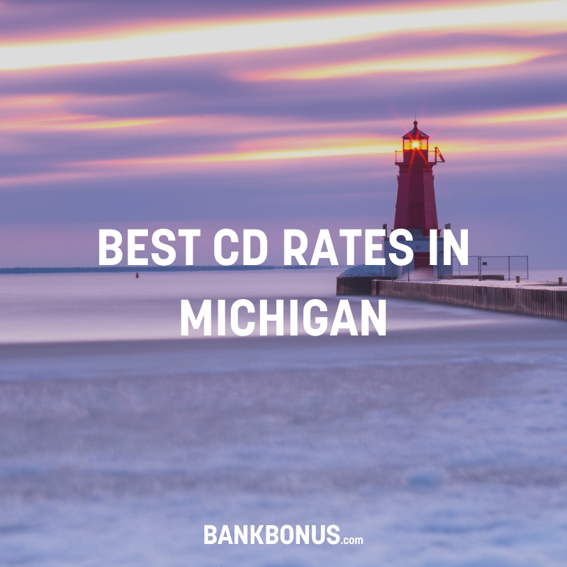 Best CD Rates In Michigan For January 2024 BankBonus
