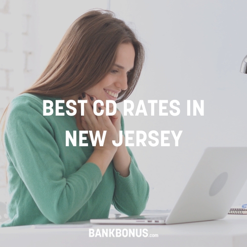 Best CD Rates In New Jersey For May 2024 BankBonus