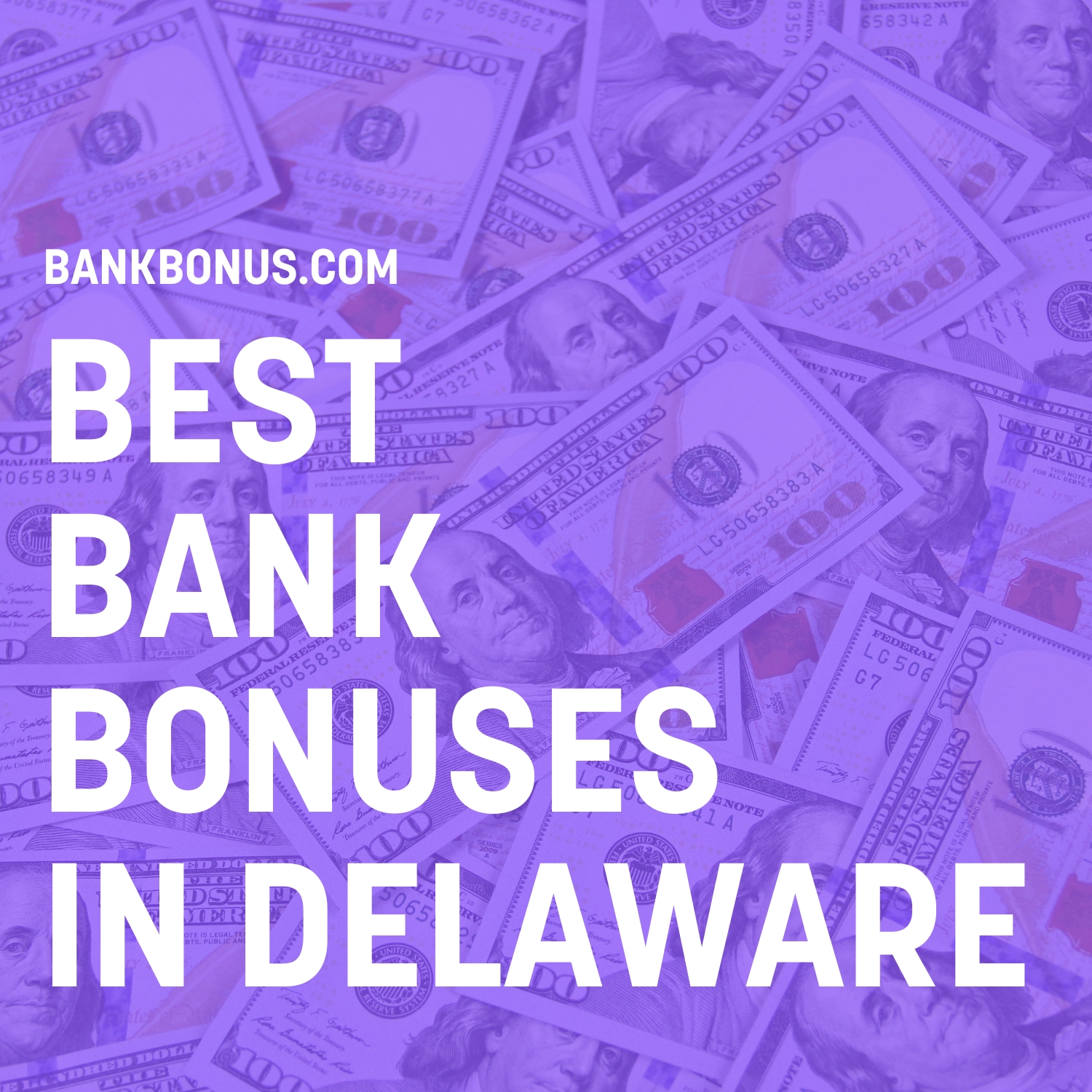 Best Bank Promotions in Delaware (December 2025) | BankBonus.com