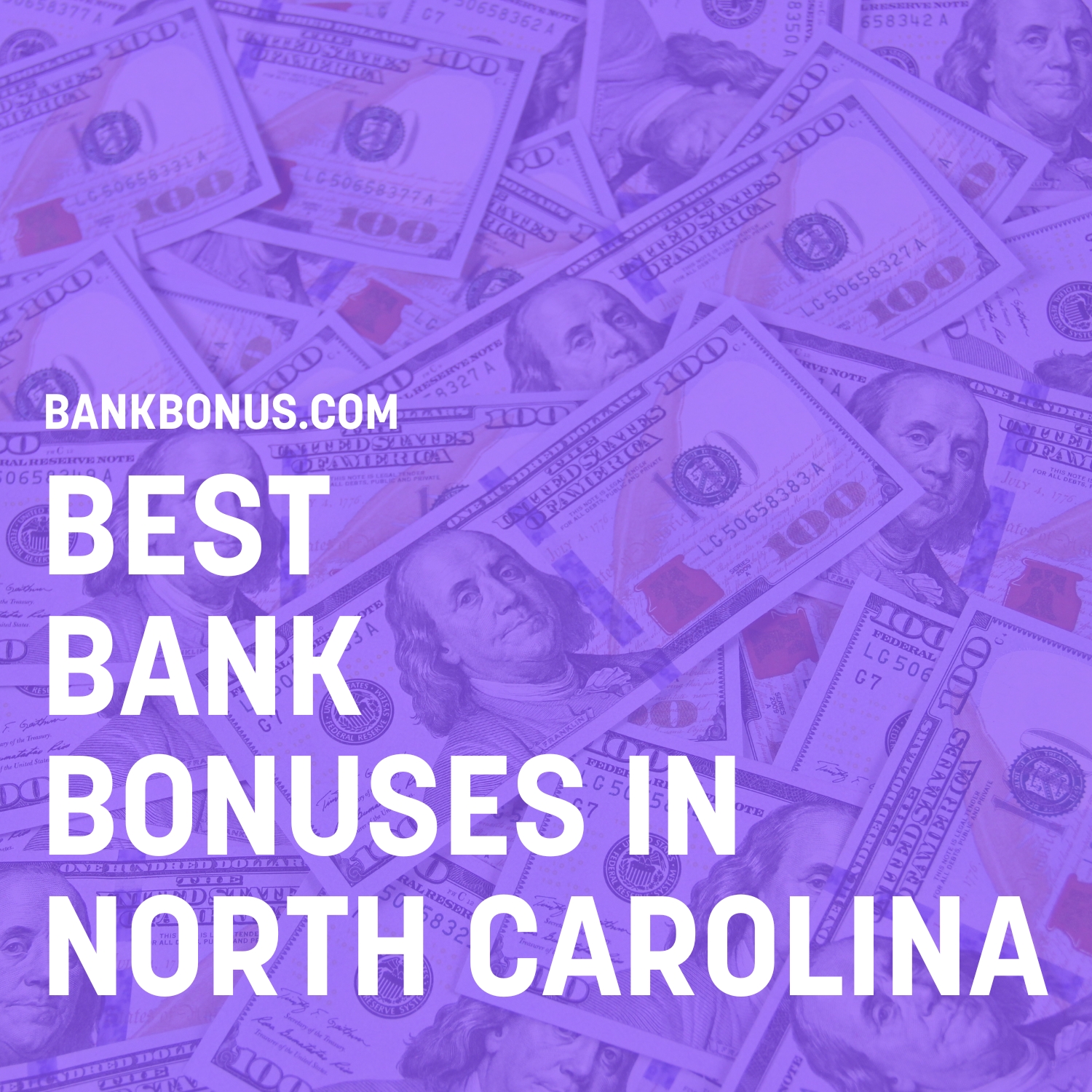 Best Bank Promotions in North Carolina (January 2026) | BankBonus.com
