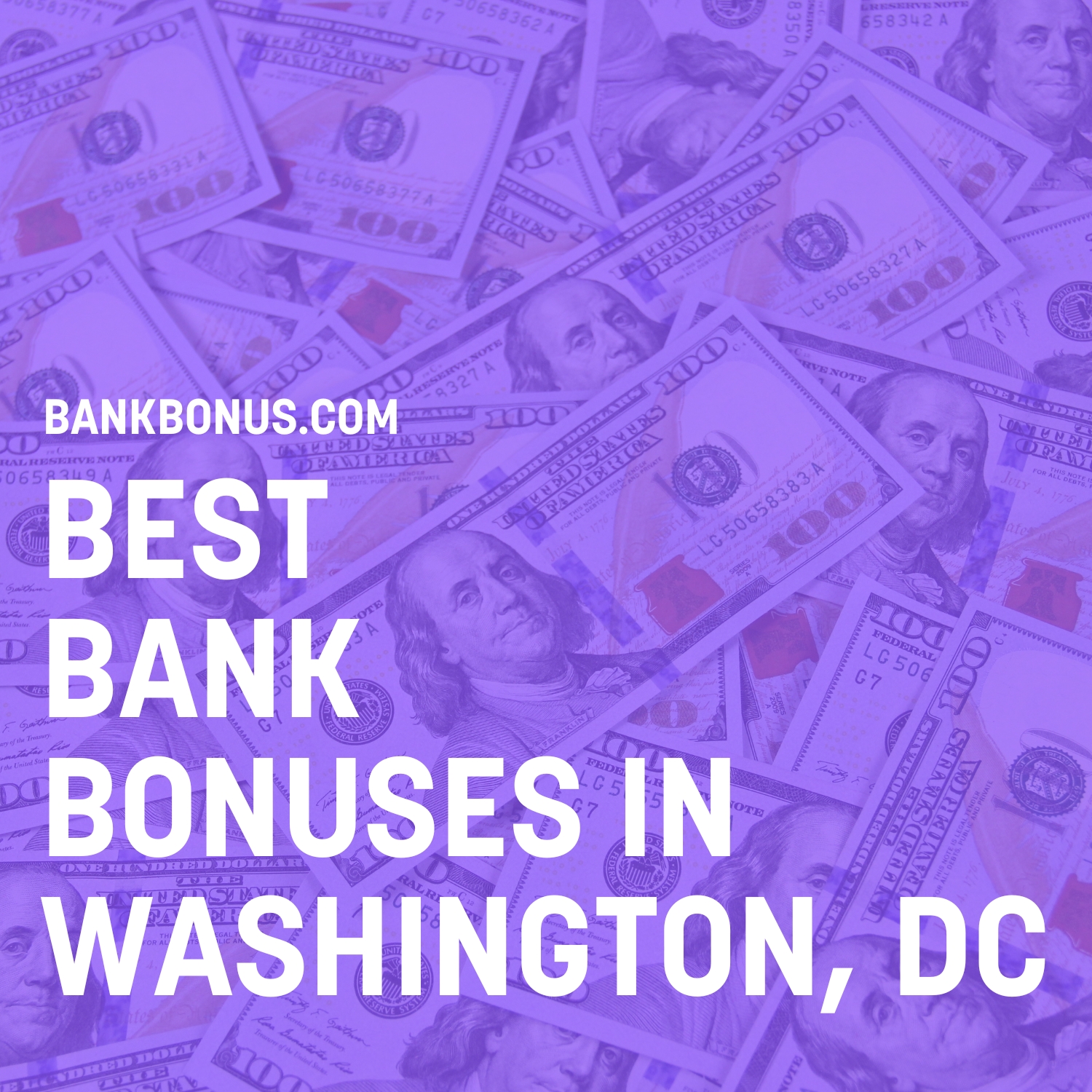 Best Bank Promotions in Washington, DC (January 2026) | BankBonus.com